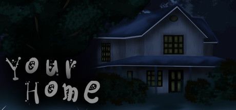 Your Home (2019) - MobyGames