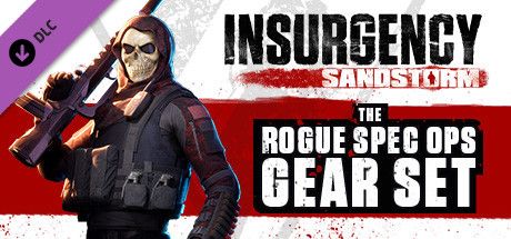 Insurgency: Sandstorm - The Rogue Spec Ops Gear Set (2020) - MobyGames
