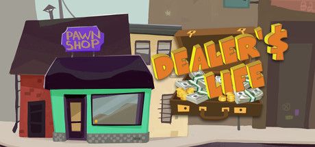 Dealer's Life (2019) - MobyGames
