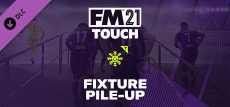 FM 21 Touch: Fixture Pile-Up - MobyGames