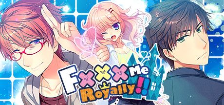 Fxxx Me Royally!! (2018) - MobyGames
