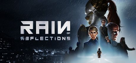 Rain of Reflections (2019) - MobyGames