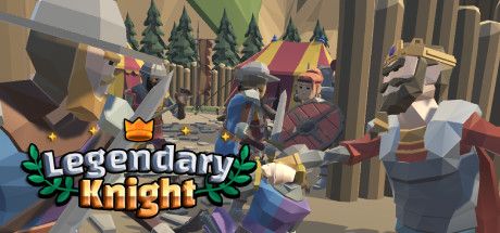 Legendary Knight (2020) - MobyGames