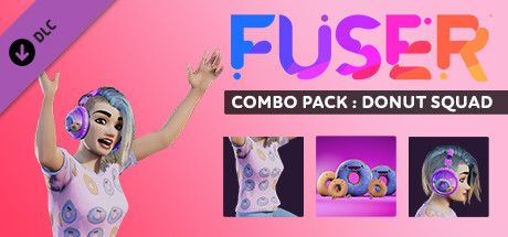 Fuser: Combo Pack - Donut Squad (2020) - MobyGames