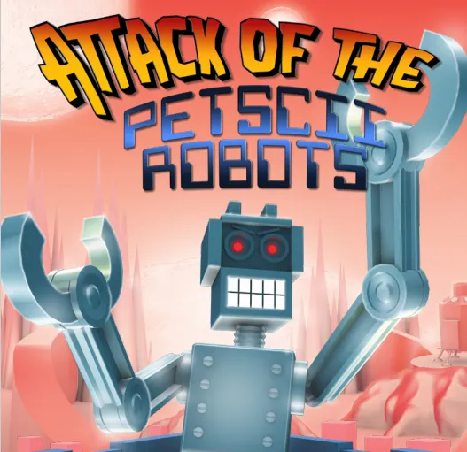 Attack of the Petscii Robots cover or packaging material - MobyGames