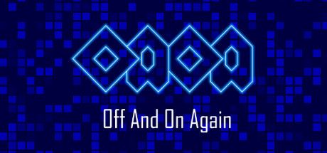 OAOA: Off And On Again (2021) - MobyGames