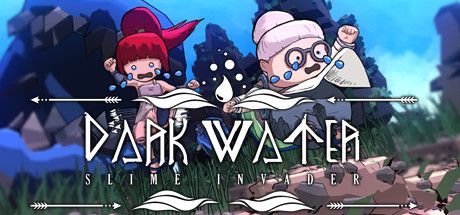Dark Water: Slime Invader (2021) - MobyGames