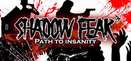 Shadow Fear: Path to Insanity (2018) - MobyGames