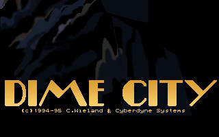 Screenshot of Dime City (DOS, 1995) - MobyGames