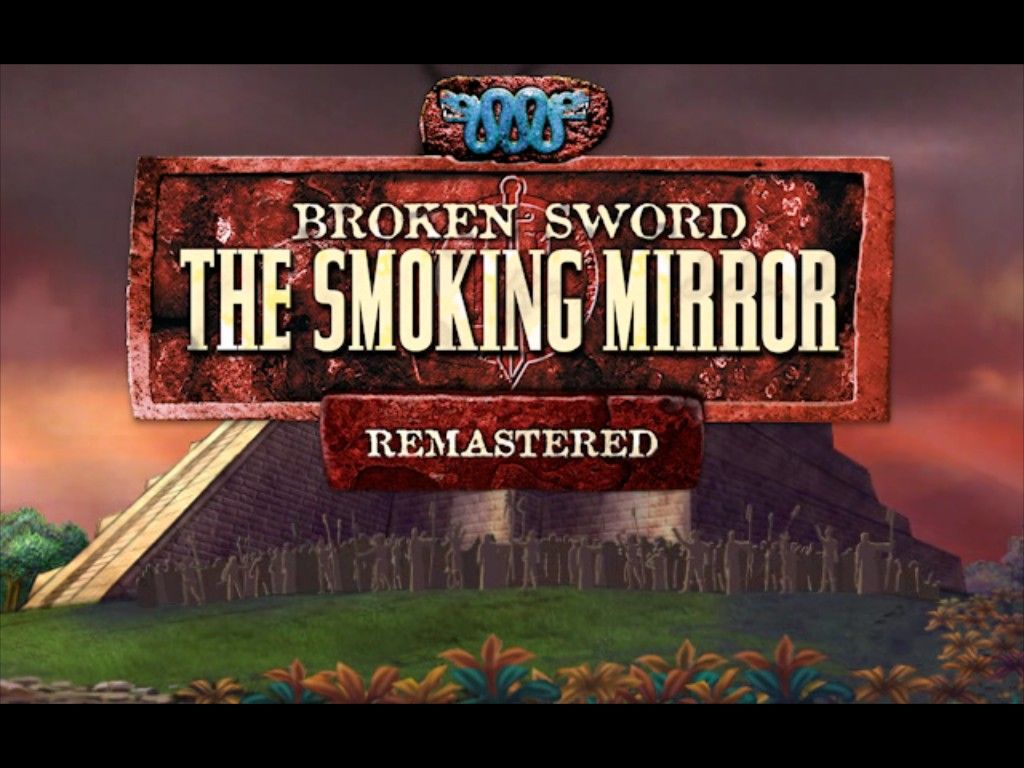 Broken Sword II: The Smoking Mirror - Remastered screenshots - MobyGames