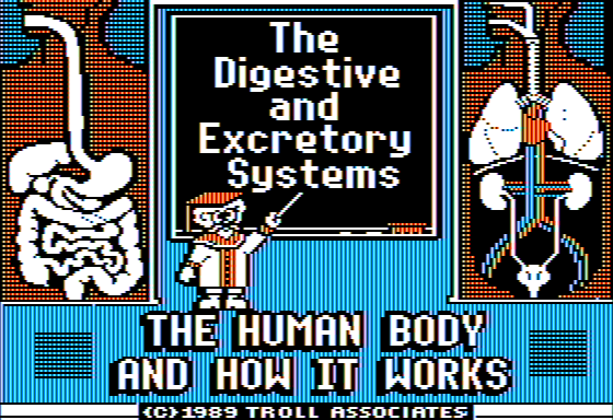 The Human Body and How it Works: The Digestive and Excretory Systems ...