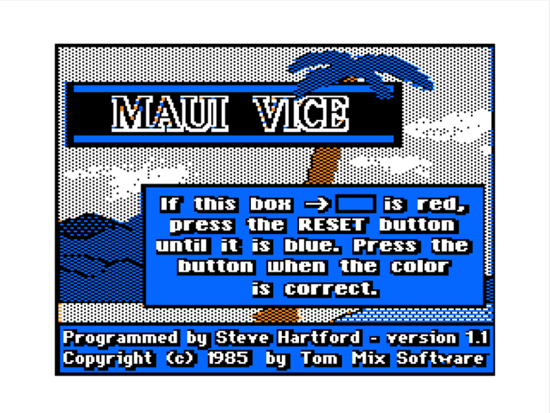 Maui Vice (1985) - MobyGames