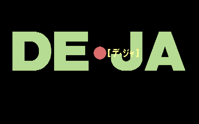 DE・JA screenshots - MobyGames