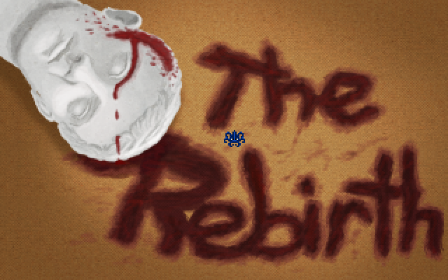 The Rebirth (2013) - MobyGames