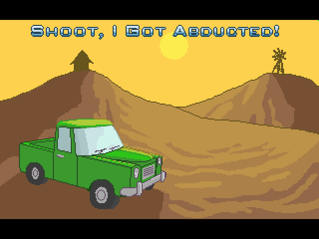 Shoot, I Got Abducted! (2008) - MobyGames