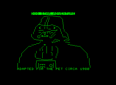 Screenshot of Dog Star Adventure (Commodore PET/CBM, 1979) - MobyGames