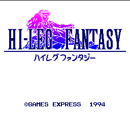 Hi-Leg Fantasy (1994) - MobyGames