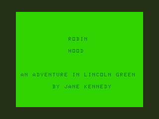 Robin Hood: An Adventure in Lincoln Green (1983) - MobyGames
