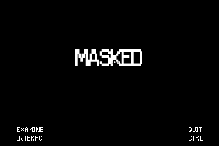 Masked (2012) - MobyGames