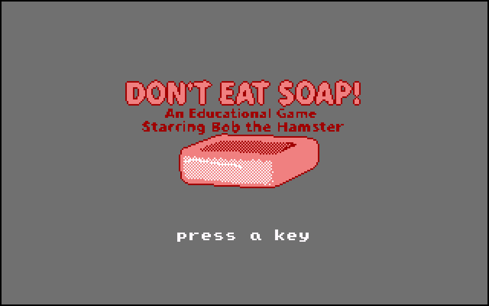 Don't Eat Soap! screenshots - MobyGames