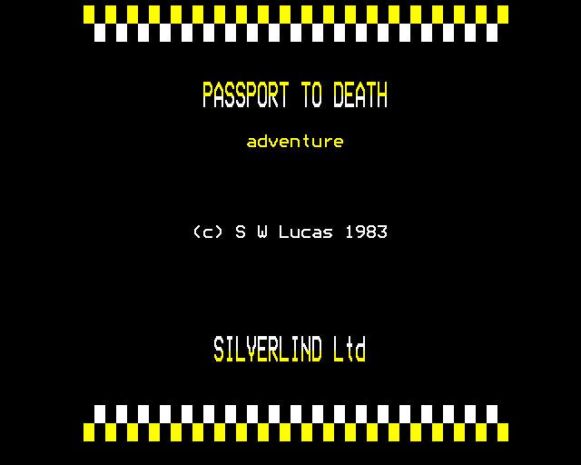 Screenshot of Passport to Death (BBC Micro, 1983) - MobyGames