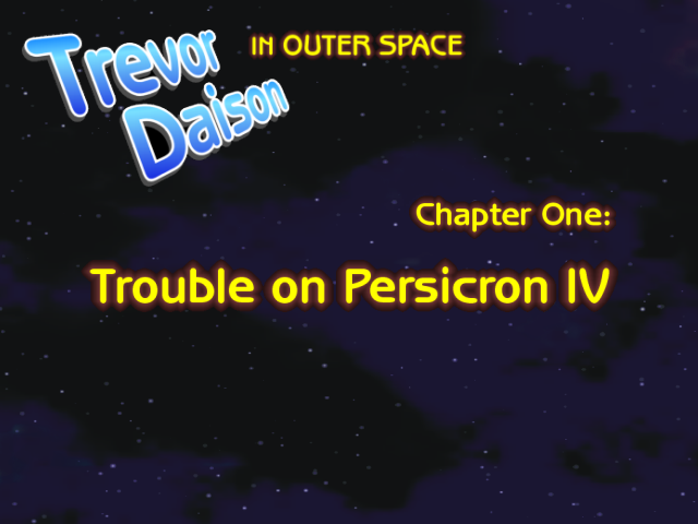 Trevor Daison in Outer Space: Chapter One screenshots - MobyGames