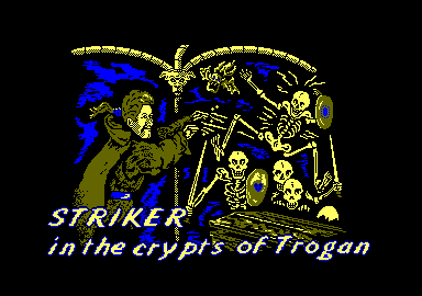 Stryker in the Crypts of Trogan screenshots - MobyGames