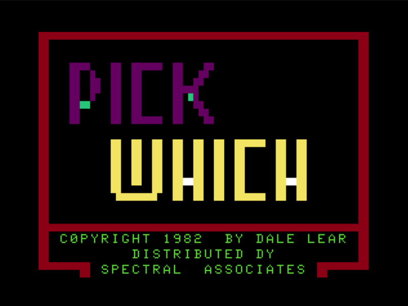 Pick Which (1982) - MobyGames