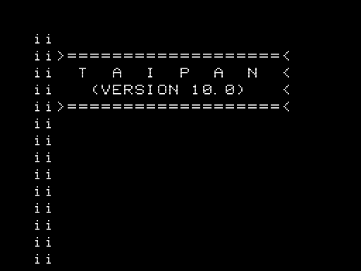 Taipan trivia - MobyGames