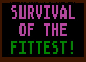 Survival of the Fittest! (1982) - MobyGames