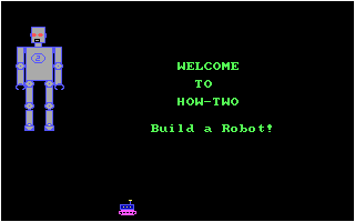 How-Two Build a Robot! (1989) - MobyGames