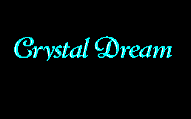 Crystal Dream (1989) - MobyGames